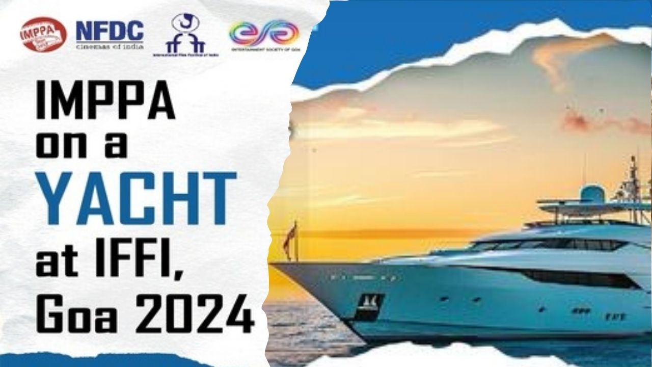 The Goan EveryDay: Indian cinema gets a new stage at IFFI 2024 with IMPPA’s yacht on the Mandovi